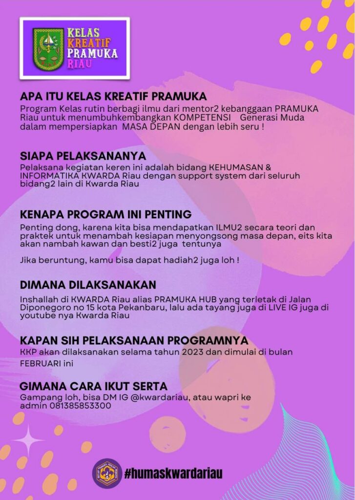 Banyak Ilmu Bermanfaat, Ayo Ikuti Kelas Kreatif Pramuka Kwarda Riau ...